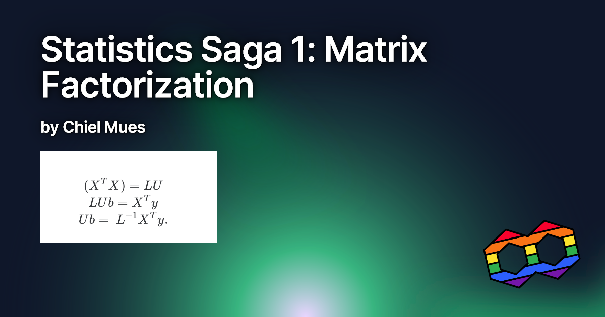 Statistics Saga 1 Matrix Factorization